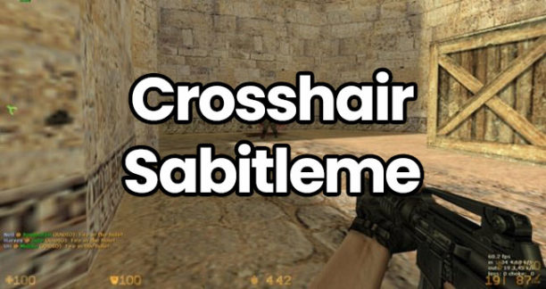 CS 1.6 Crosshair Sabitleme Kodu - Bu Bir Oyun